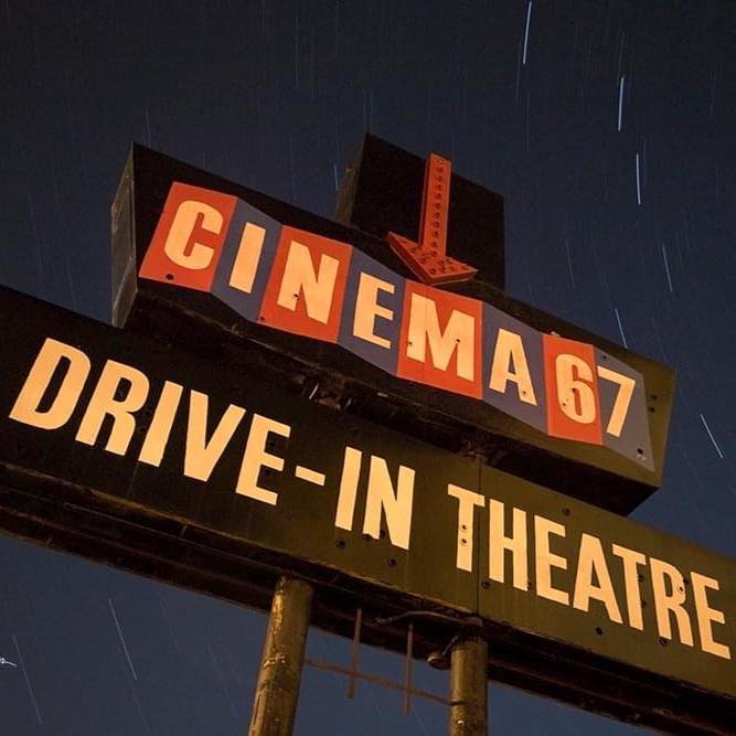 Cinema 67 Drive-In - Showtimes & Tickets