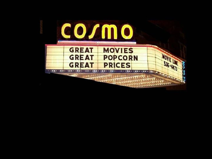 Cosmo Theatre - Showtimes & Tickets